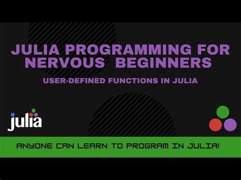 free video user defined functions in julia week 2 lesson 3 from the