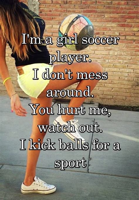 360 Best Images About Thoughts Of A Successful Girl Soccerfootball
