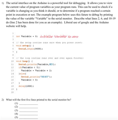Solved The Serial Interface On The Arduino Is A Powerful Chegg