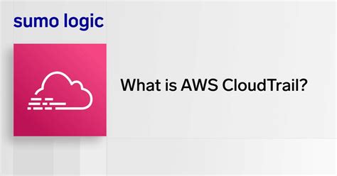 Lokesh Shetty On Linkedin What Is Aws Cloudtrail Sumo Logic