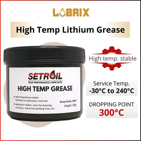 Lubrix Setroil High Temp Grease Lithium Grease Bearing Grease High