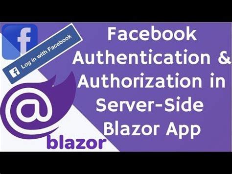Facebook Authentication And Authorization In Server Side Blazor App Artofit