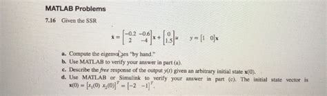 Matlab Problems 716 Given The Ssr 02 06 A