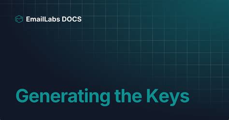 generating the keys emaillabs docs