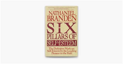 ‎the Six Pillars Of Self Esteem By Nathaniel Branden On Apple Books