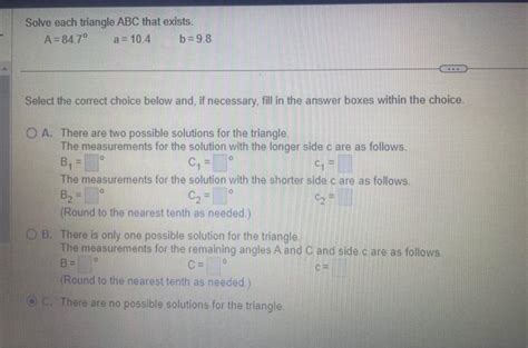 Solved Solve Each Triangle Abc That Exists