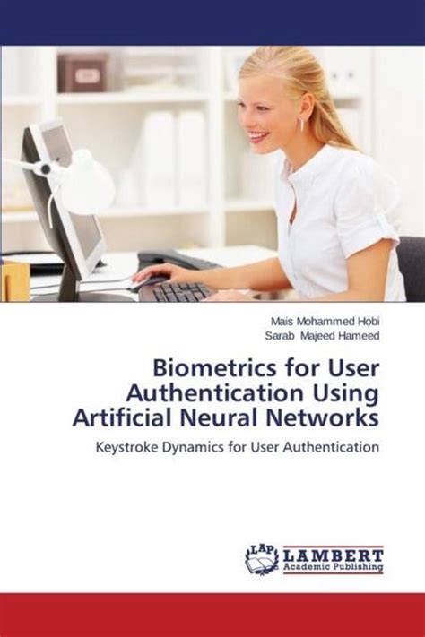 biometrics for user authentication using artificial neural networks