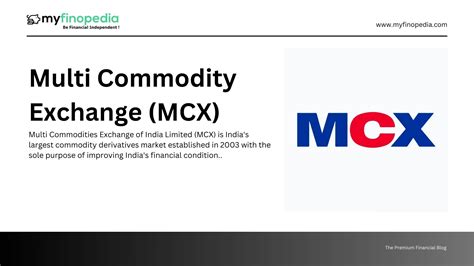 All You Need To Know About Multi Commodity Exchange MCX