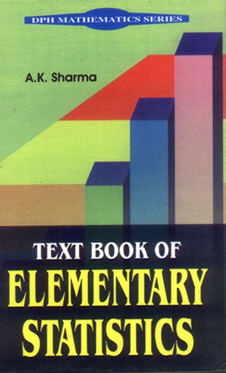 Text Book Of Elementary Statistics Discovery Publishing