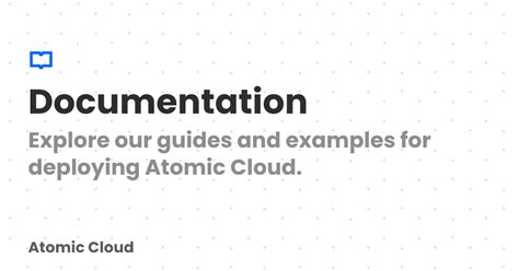 Documentation Atomic Cloud