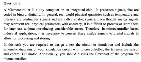 Solved Question 1 A Microcontroller Is A Tiny Computer On An