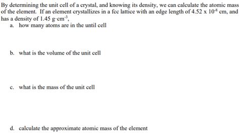 Solved Solids That Adopt The Bcc Lattice Structure Will Chegg Com