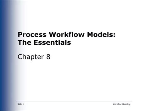 Ppt Process Workflow Models The Essentials Powerpoint Presentation