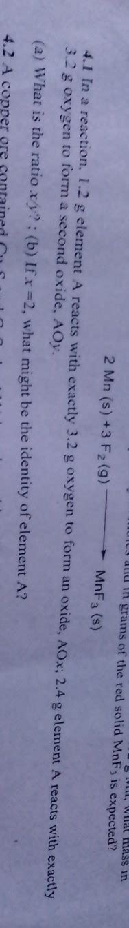 solved 2 mn s 3 f2 g mnf3 s 4 i in a reaction 1 2 g element a