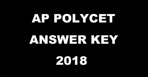 AP POLYCET Answer Key 2018 Cutoff Marks For Set A B C D 27th April Exam