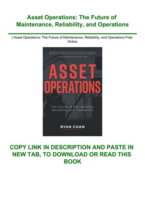 Read Asset Operations The Future Of Maintenance Reliability And Operations Free Online