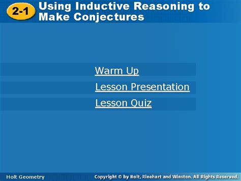Using Inductive Reasoning To 2 1 Make Conjectures