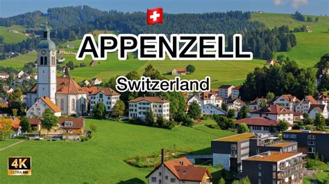Appenzell Switzerland One Of The Most Beautiful Fairytale Village