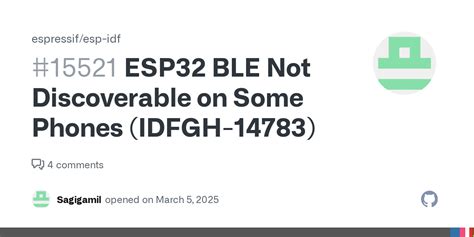 Esp32 Ble Not Discoverable On Some Phones Idfgh 14783 · Issue 15521