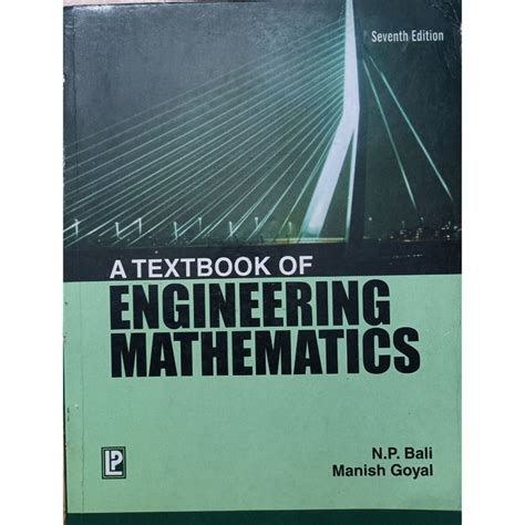 A Textbook Of Engineering Mathematics 7th Edition By Np Bali