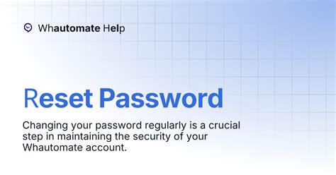 Reset Password Whautomate Help