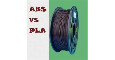 The Differences Between ABS And PLA Filament