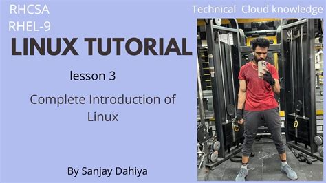 Linux Lecture 3 Linux Introduction Part 3 Linux Tutorial For