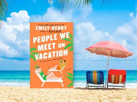 People We Meet On Vacation Book Club Questions And Discussion Guide