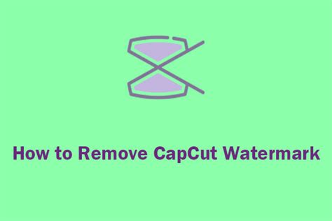 An Easy Guide On How To Remove Capcut Watermark From Videos