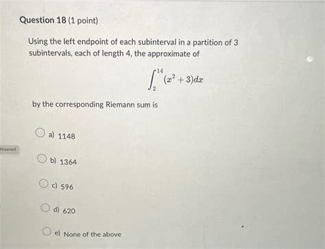 Solved Using The Left Endpoint Of Each Subinterval In A