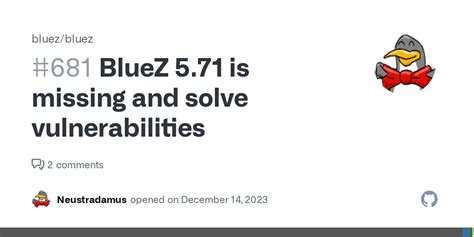 BlueZ Is Missing And Solve Vulnerabilities Issue Bluez Bluez GitHub