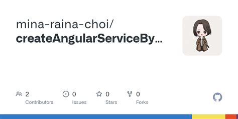 Github Mina Raina Choicreateangularservicebyusingusefactory