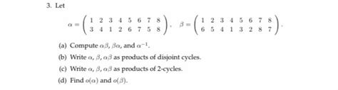 Solved 3 Let 1 2 3 4 5 6 7 8 1 2 3 4 5 6 7 8 3 4 1 2 6 7 5