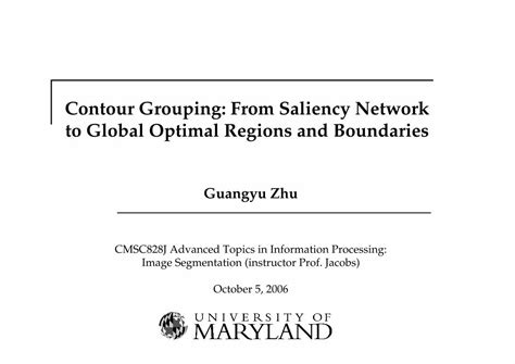 Pdf Contour Grouping From Saliency Network To Global Optimal Regions