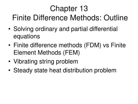 Ppt Chapter 13 Finite Difference Methods Outline Powerpoint