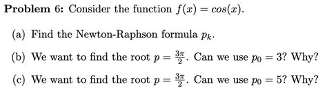 solved problem 6 consider the function f x cos x a find