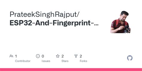 github prateeksinghrajput esp32 and fingerprint sensor based