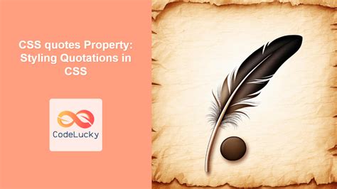 Css Quotes Property Styling Quotations In Css Codelucky