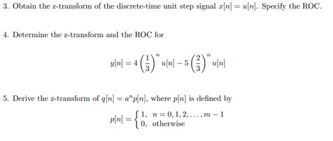 Solved Obtain The Z Transform Of The Discrete Time Unit Chegg