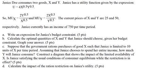 solved janice doe consumes two goods x and y janice has a