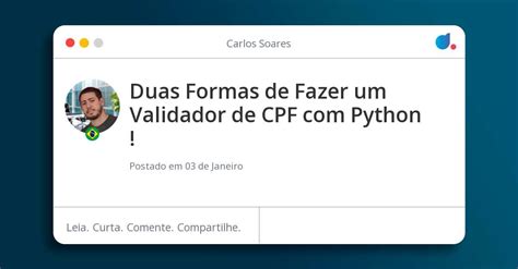 Duas Formas De Fazer Um Validador De CPF Com Python