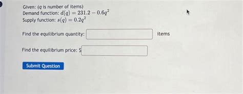 solved given q is number of items demand function