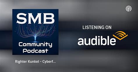 Righter Kunkel Cyberfit Summit 2022 Smb Community Podcast By James Kernan Podcasts On