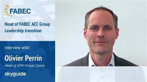 Fabec On Linkedin Fabec Acc Interviews Olivier Perrin Skyguide