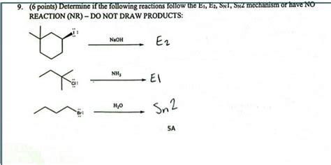 Solved 9 6 Points Determine If The Following Reactions