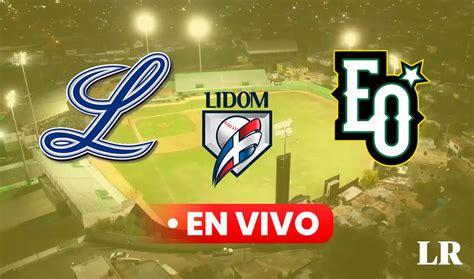 Tigres Del Licey Vs Estrellas Orientales En Vivo Lidom 2023 24 Horario Y Canal De Tv Dónde