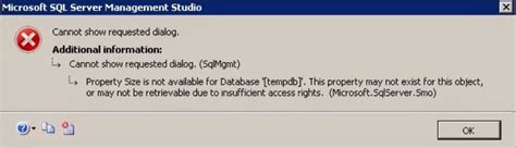 sql server cannot show requested dialog property size is not