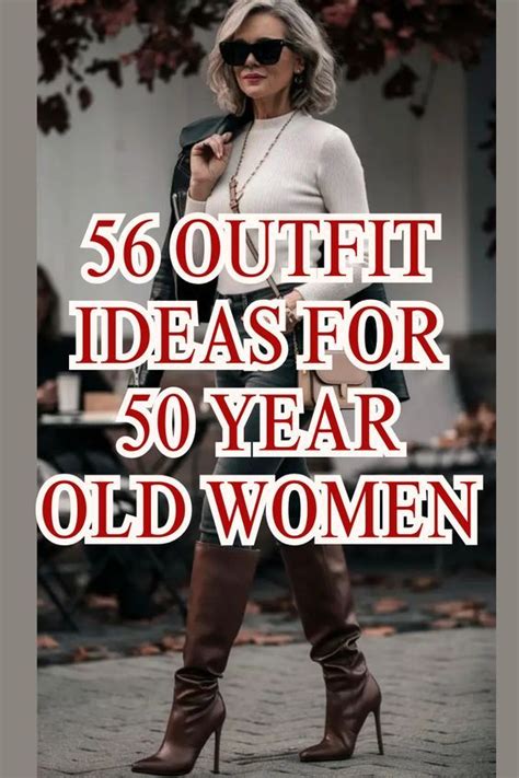 56 Stylish Outfits For Women Over 50 Cool Clothes For 50 Year Old