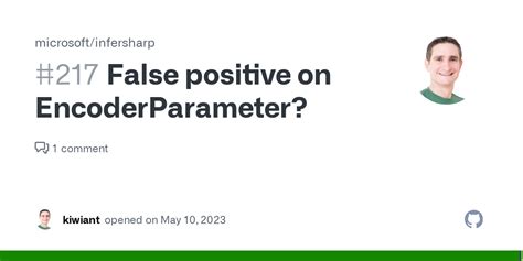 False Positive On Encoderparameter · Issue 217 · Microsoftinfersharp · Github