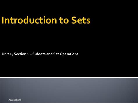 Introduction To Sets Unit 4 Section 1 Subsets